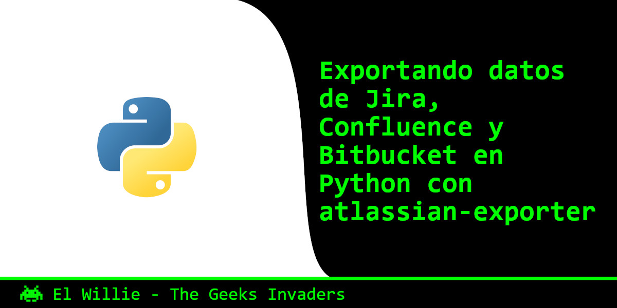 Python - Exportando datos de Jira, Confluence y Bitbucket con atlassian-exporter